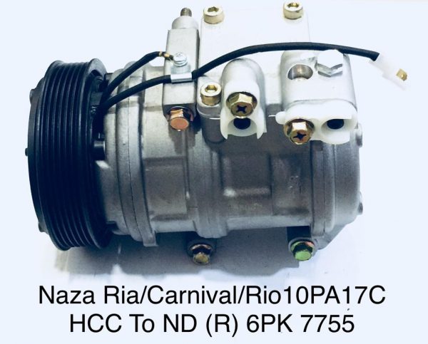 Compressor Kia Carnival / Naza Ria / Rio 10PA17C HCC To ND (R) 6PK (77 ...